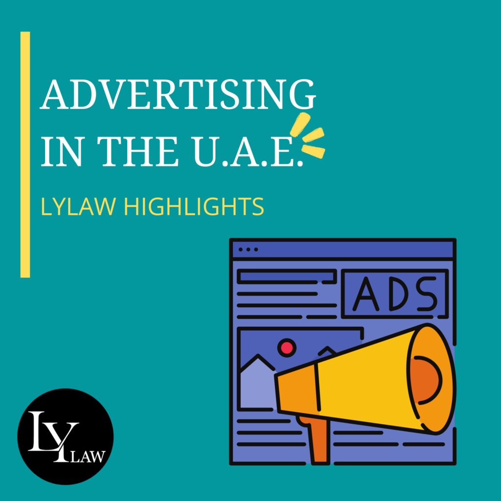 Advertising Laws in UAE - LYLaw Dubai