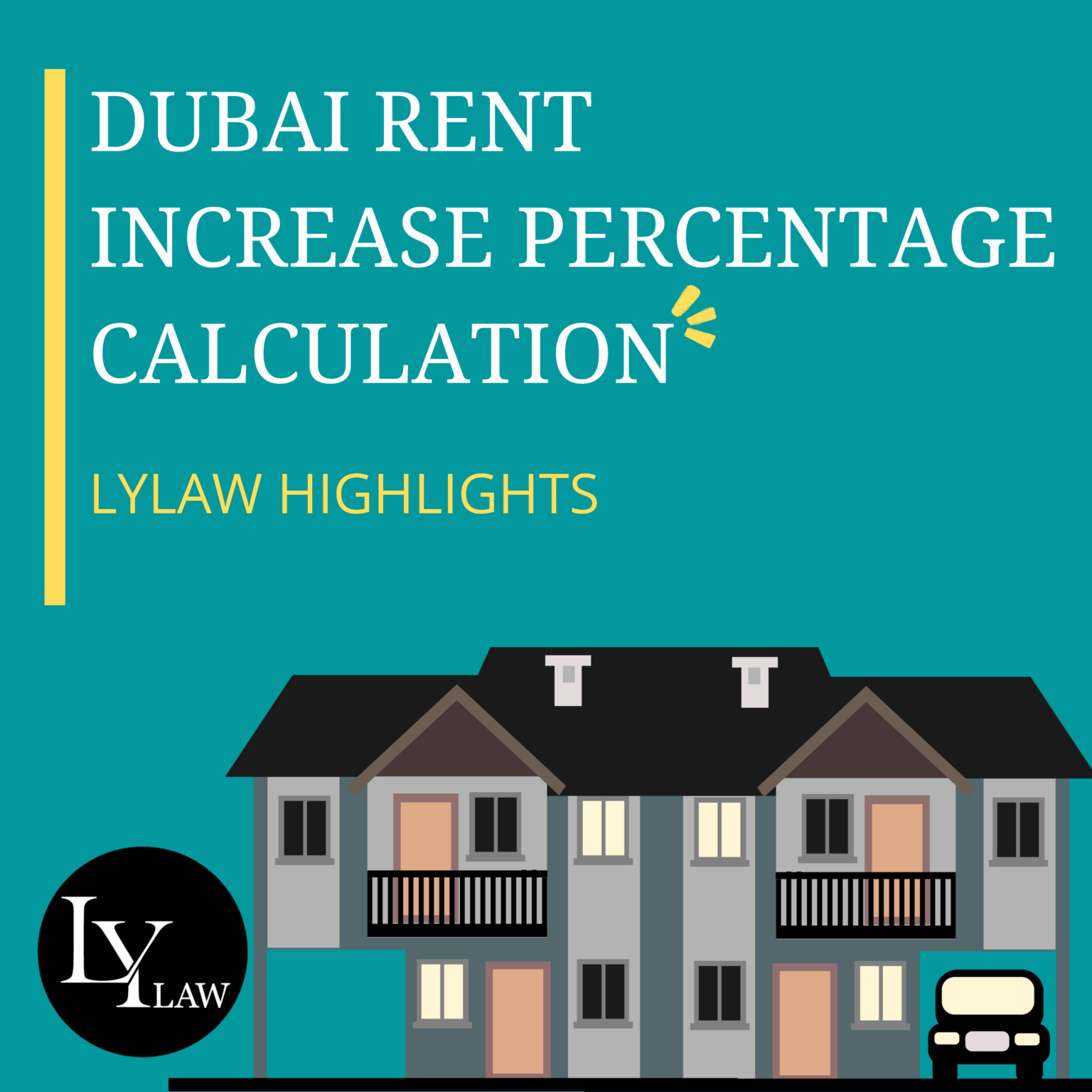 Dubai Rent Increase Percentage Calculation -LYLaw Dubai